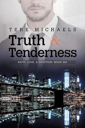 Truth & Tenderness Volume 6 by Tere Michaels (English) Paperback Book ...