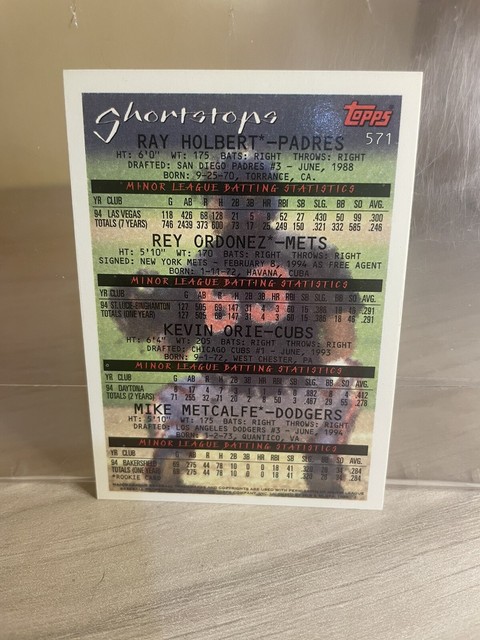 1995 Topps - Prospects #571 Mike Metcalfe, Kevin Orie, Rey Ordonez, Ray ...