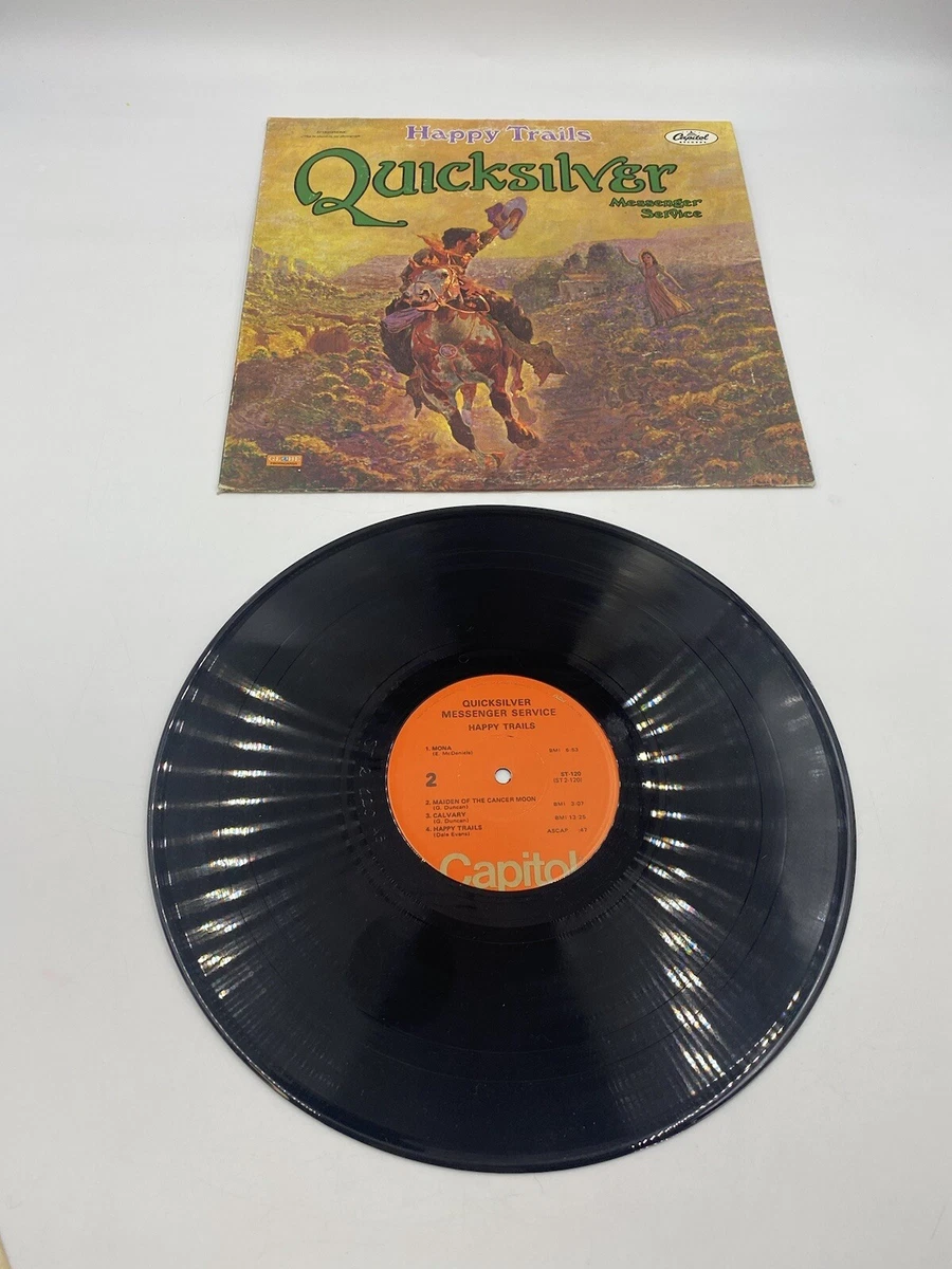 Quicksilver Messenger Service Happy Trails