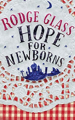 Hope for Newborns by Glass, Rodge Paperback / softback Book The Fast ...