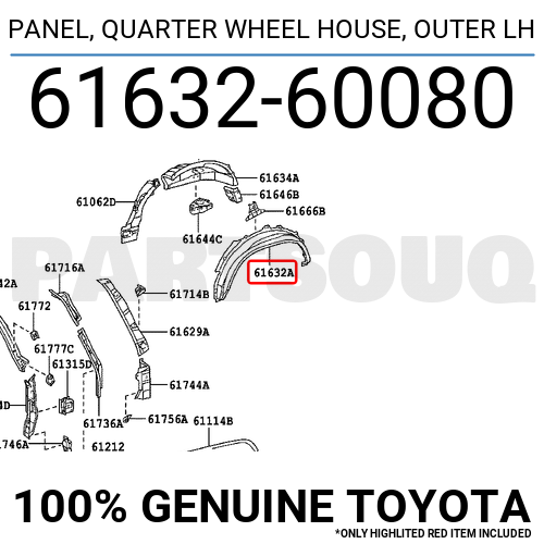 6163260080 Genuine Toyota PANEL, QUARTER WHEEL HOUSE, OUTER LH 61632 ...