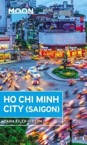 Moon Ho Chi Minh City (Saigon) (Travel Guide) - Paperback - GOOD ...