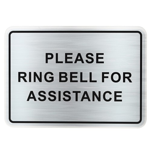 8"Lx6"W Please Ring Bell for Assistance Sign, Brushed Silver | eBay ...