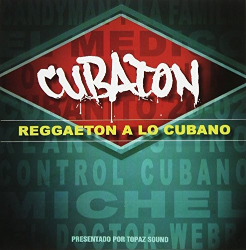 CUBATON: REGGAETON A LO CUBANO - V/A - CD - **EXCELLENT CONDITION ...