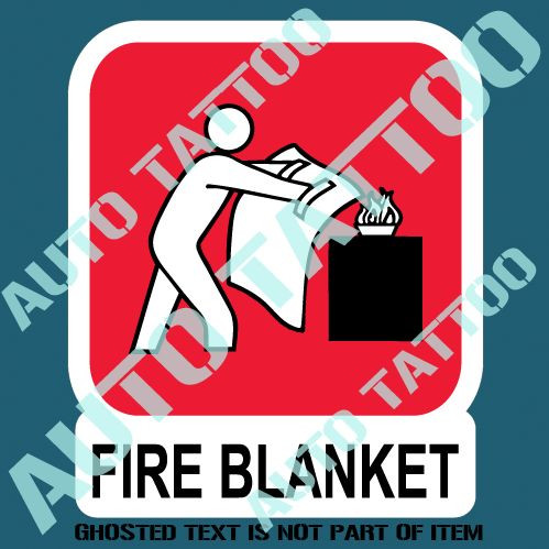 FIRE BLANKET DECAL STICKER COMMERCIAL OFFICE VEHICLE OH&S WARNING ...