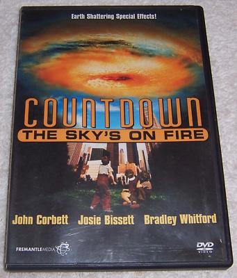 Countdown: The Sky's On Fire DVD John Corbett Josie Bissett Bradley ...