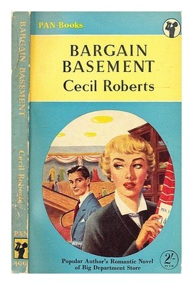 ROBERTS, CECIL (1892-1976) Affare Basement / Cecil Roberts 1952 ...