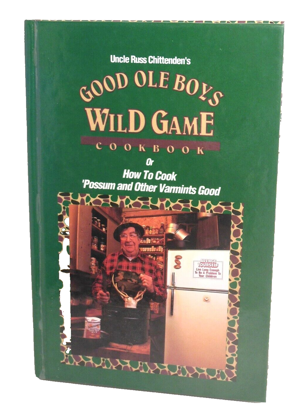 Good Ole Boys Wild Game Cookbook Rabbit Venison Geese Fish Dove ...
