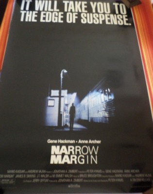 NARROW MARGIN MOVIE POSTER GENE HACKMAN, ANNE ARCHER 1990 Single Sided ...