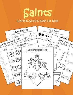 Catholic Saints Activity Book for Kids (Kids Catholic Holiday Activity ...