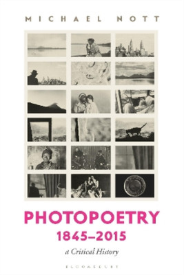 Michael Nott Photopoetry 1845-2015 (Poche) | eBay