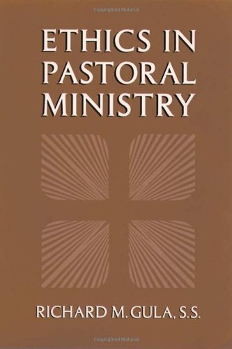 Ethics in Pastoral Ministry by Richard M. Gula (1995, Trade Paperback ...