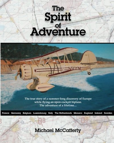 The Spirit of Adventure: Touring Europe in an Open Cock - Paperback NEW ...