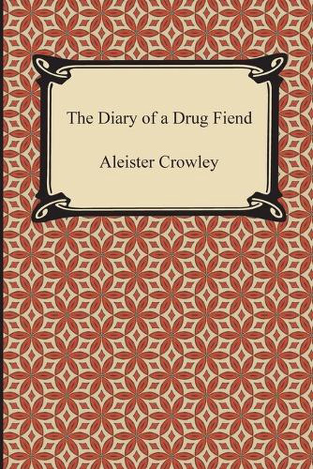 The Diary of a Drug Fiend by Aleister Crowley (English) Paperback Book ...