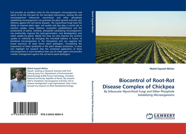 Biocontrol of Root-Rot Disease Complex of Chickpea von Mohd Sayeed ...