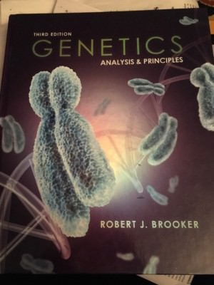 Genetics : Analysis and Principles by Robert J. Brooker (2009 ...