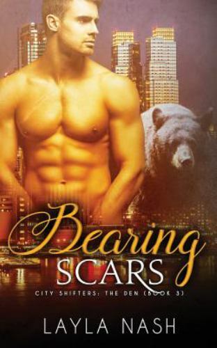Bearing Scars Ser.: Bearing Scars by Layla Nash (2016, Trade Paperback ...