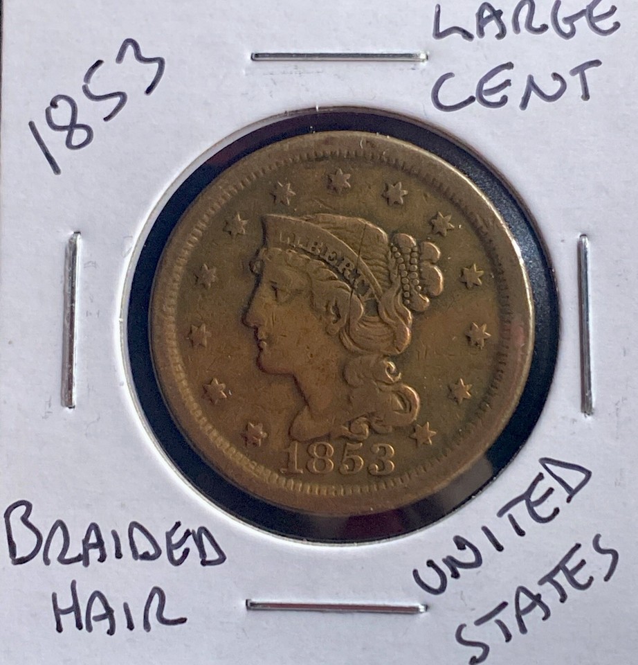 1853 Large Cent United States Braided Hair Mintage: 6,641,131 | eBay