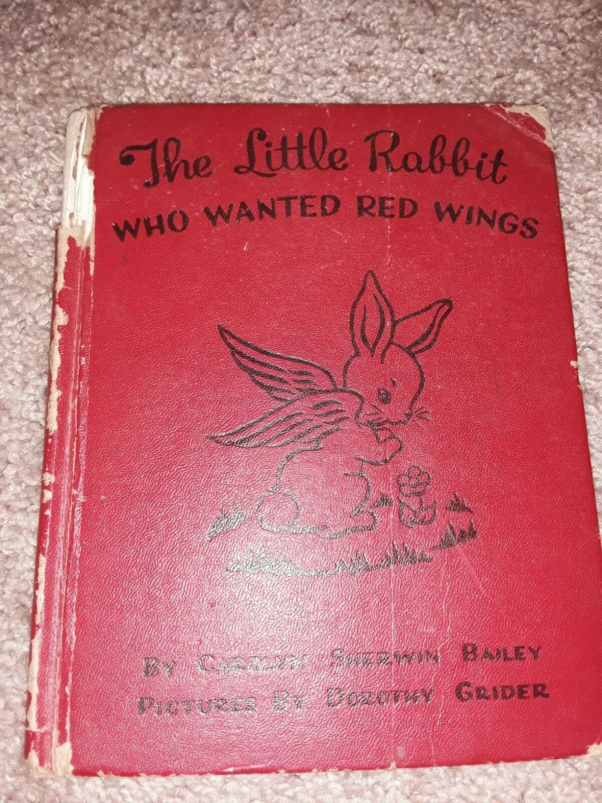 The Little Rabbit Who Wanted Red Wings Carolyn Sherwin Bailey 1945 ...