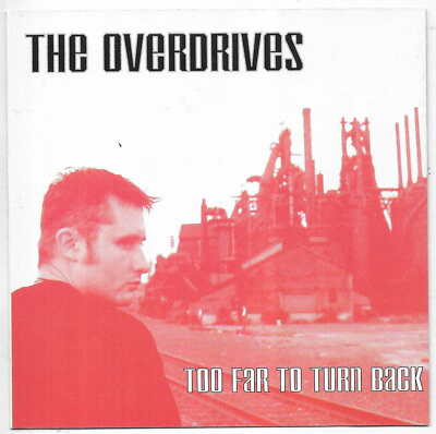 Too Far To Turn Back - The Overdrives CD VG Jump Start 2000 Punk Rock ...