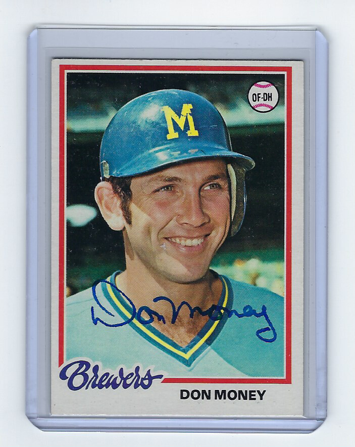 1978 BREWERS Don Money signed card Topps #24 AUTO Autographed Milwaukee ...