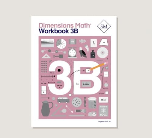 Dimensions Math Workbook 3B, Singapore Math 9781947226234 | eBay UK