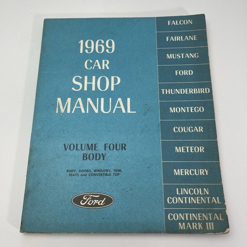 1969 Ford Car Shop Manual Volume 4 Body | eBay