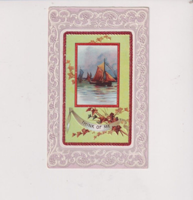 Postcard Nautical Highly Embossed Think Of Me Sailing Ship In Inset ...