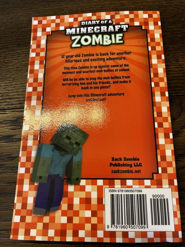 Diary of a Minecraft Zombie Book 2: Bullies and Buddies by Zack Zombie ...