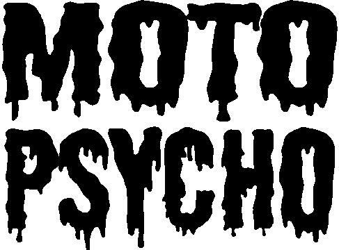 Moto Psycho biker motorcycle motocross race decal vinyl window sticker ...