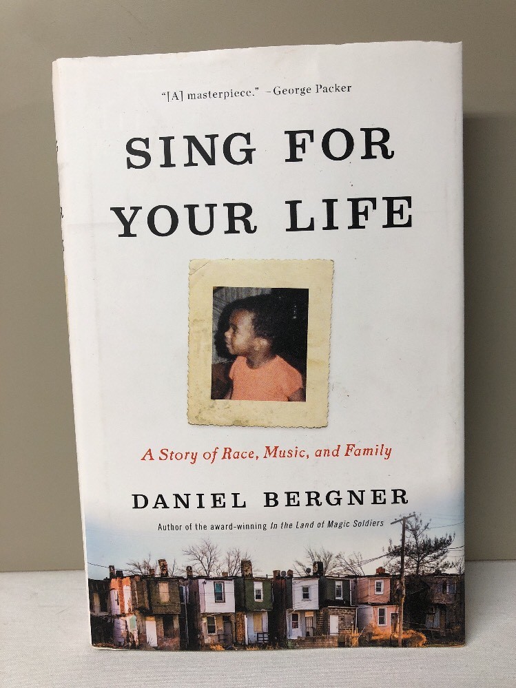 Sing for Your Life : A Story of Race, Music, and Family by Daniel ...