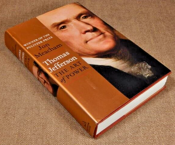 Thomas Jefferson : The Art of Power by Jon Meacham 9781400067664| eBay