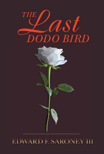 The Last Dodo Bird by Saroney, Edward F. 9781098318895| eBay