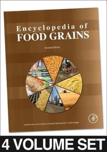 Encyclopedia of Food Grains by Jonathan Faubion, Koushik Seetharaman ...