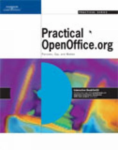 June Parsons Author Ser.: Practical OpenOffice. org by Donna Mulder ...