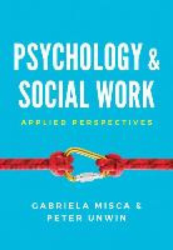 Psychology and Social Work - Applied Perspectives by Misca, Gabriela ...