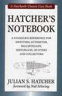 Hatcher's Notebook, Revised Edition (Classic Gun Books Series), Hatcher ...
