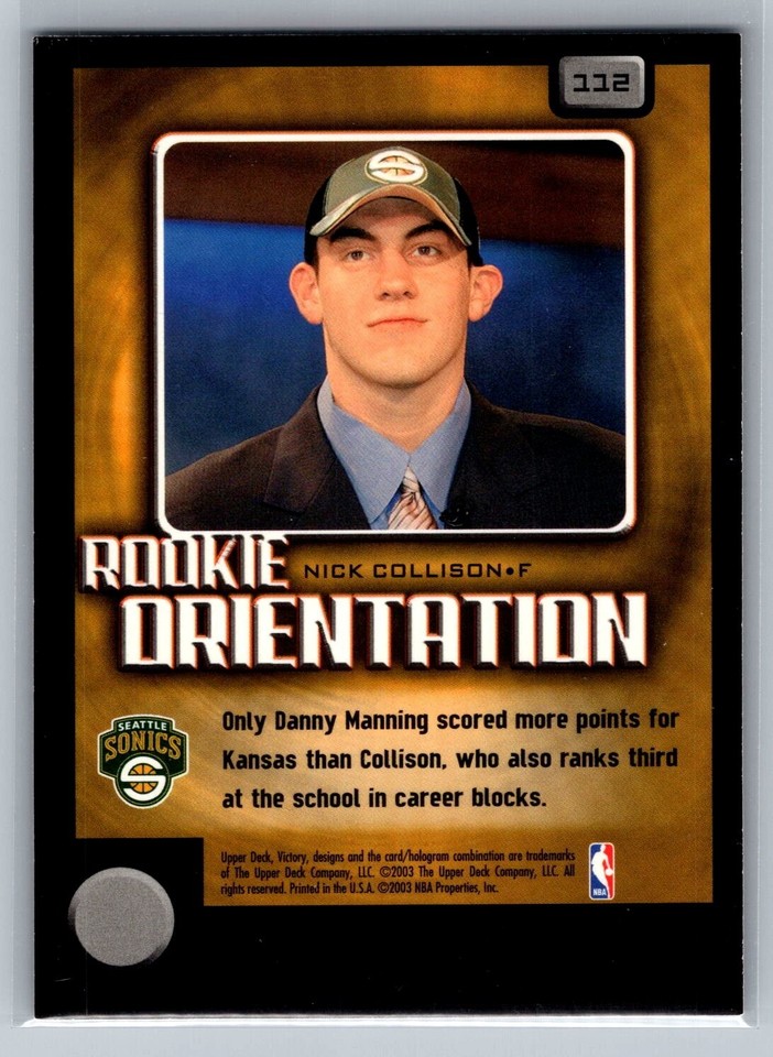 2003-04 Upper Deck Victory Nick Collison Rookie Orientation Seattle ...