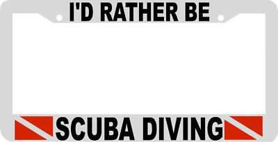 SCUBA DIVING I'd rather be License Plate Frame | eBay
