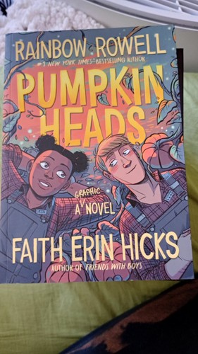 Pumpkin Heads A Graphic Novel by Rainbow Rowell & Faith Erin Hicks ...