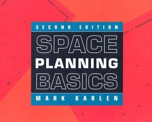 Space Planning Basics by Mark Karlen (2003, Trade Paperback) for sale ...