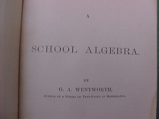 4 Math Book 1873 Elementary Geometry , 1891, 1893 School Algebra,1943 Dictionary | eBay