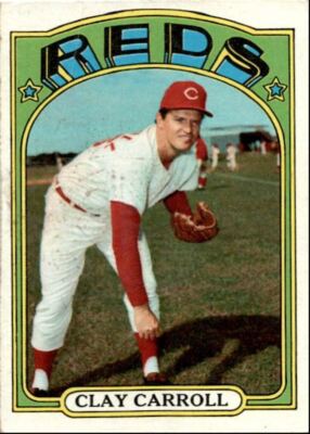 1972 Topps Clay Carroll Cincinnati Reds #311 | eBay