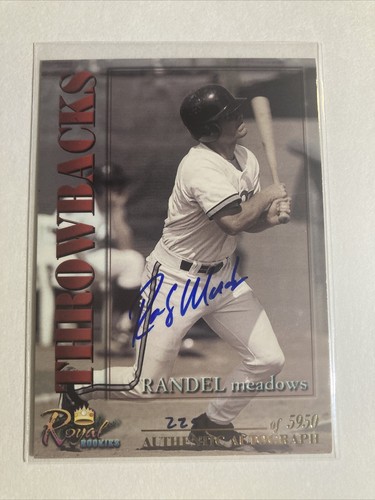 2001 ROYAL ROOKIES RANDEL MEADOWS ROOKIE AUTO /5950 THROWBACKS #15 ...