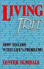 Living Free by Lester Frank Sumrall Thomas Nelson Publishers ...