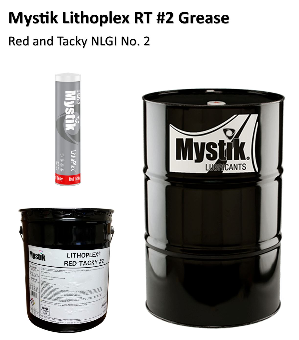 Mystik Lithoplex RT #2 Grease; NLGI GC-LB Red; Tubes, 5 Gal Pail or 55 ...