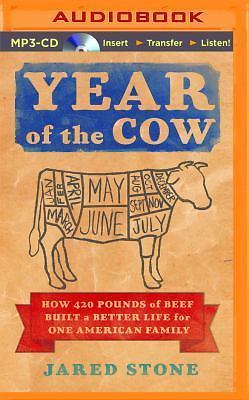 Year of the Cow : How 420 Pounds of Beef Built a Better Life for One ...