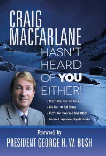 Craig MacFarlane Hasnt Heard of You Either - Hardcover - VERY GOOD ...