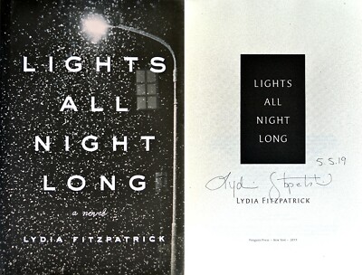 Lydia Fitzpatrick~SIGNED & DATED IN PERSON~Lights All Night Long~1st ...