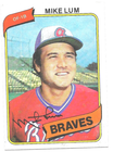 1980 Topps Mike Lum 7 Atlanta Braves Baseball Card Vintage | eBay